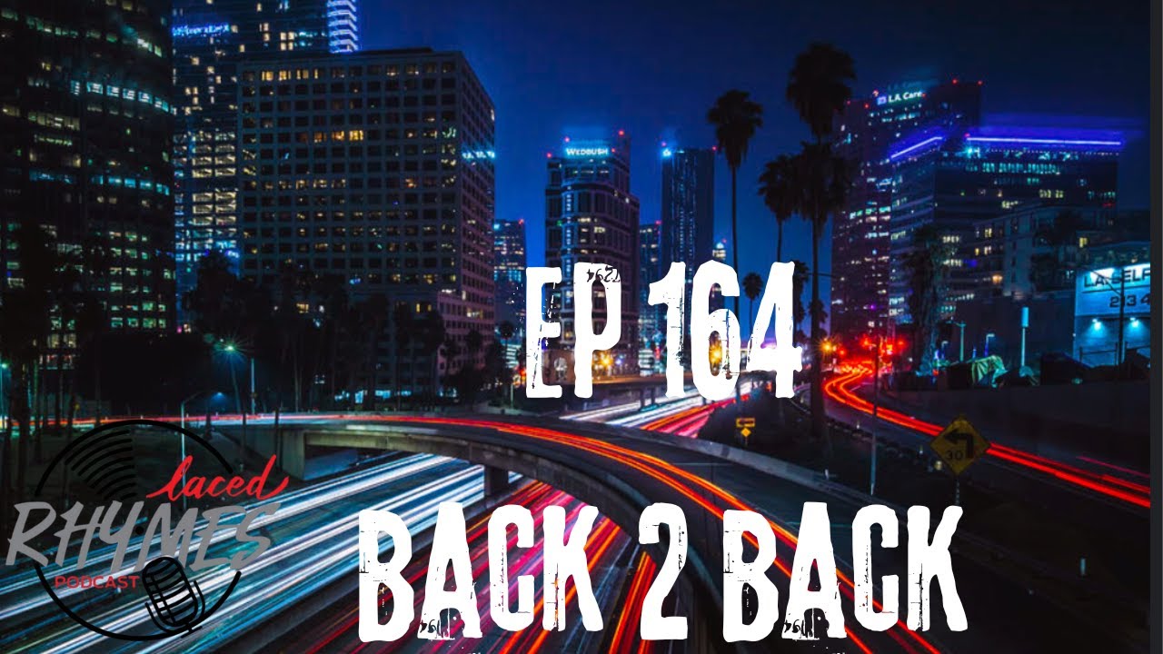 EP 164 BACK 2 BACK - YouTube