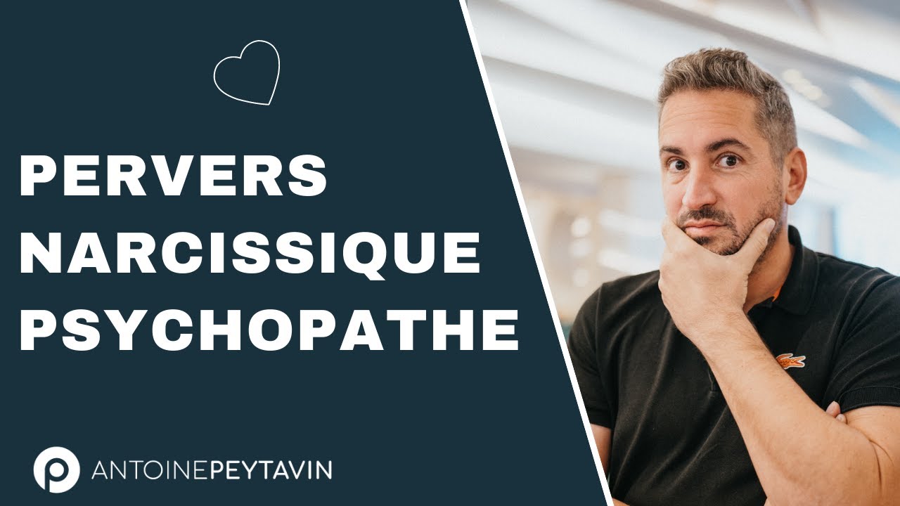 Quand le Narcissique est aussi Psychopathe (Triade Noire) - YouTube