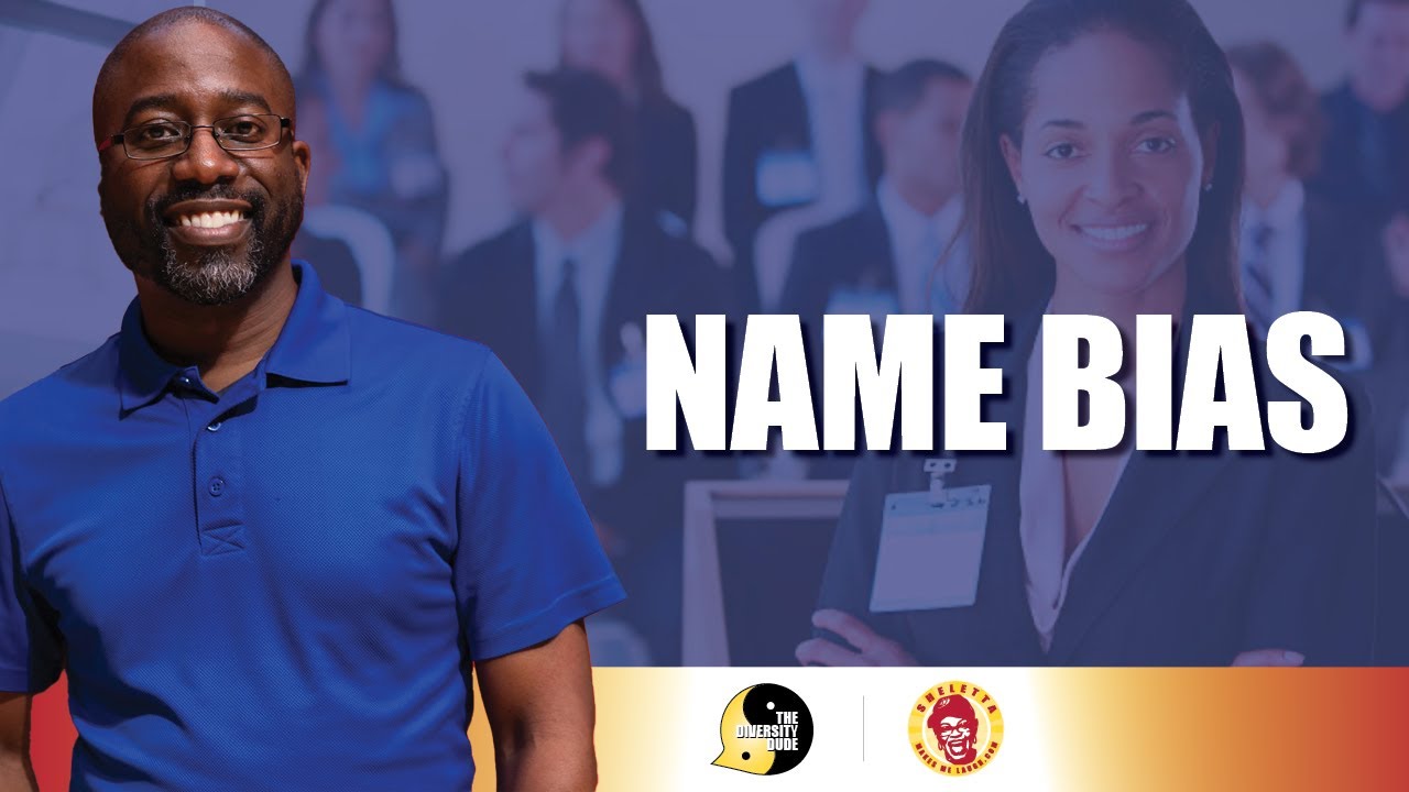 Name bias... - YouTube