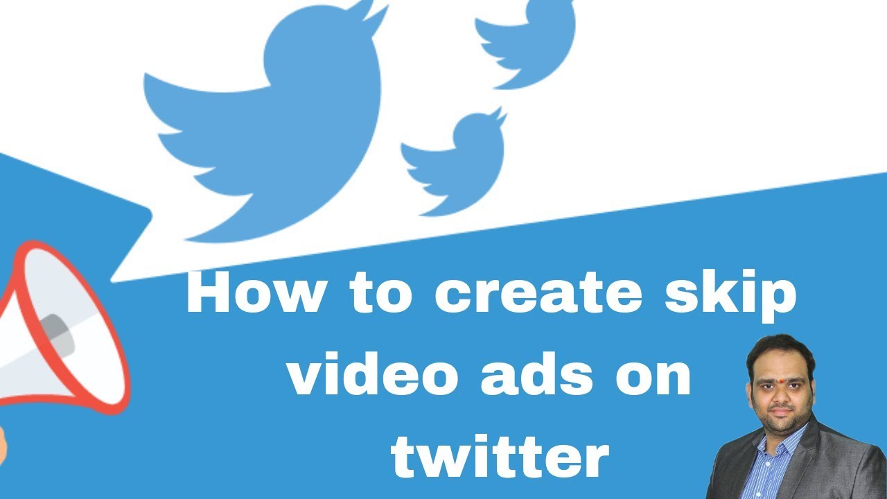 How to create skip video ads on twitter 2019 - YouTube