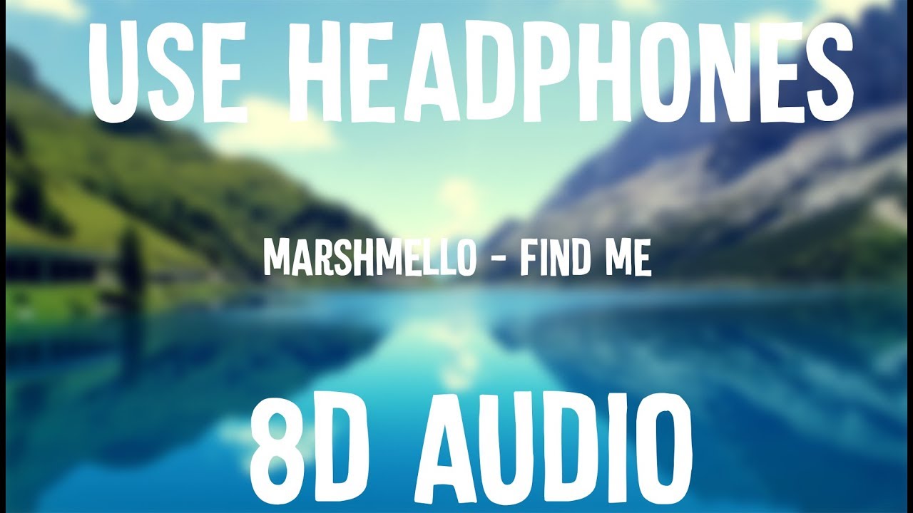 Marshmello - Find Me - YouTube