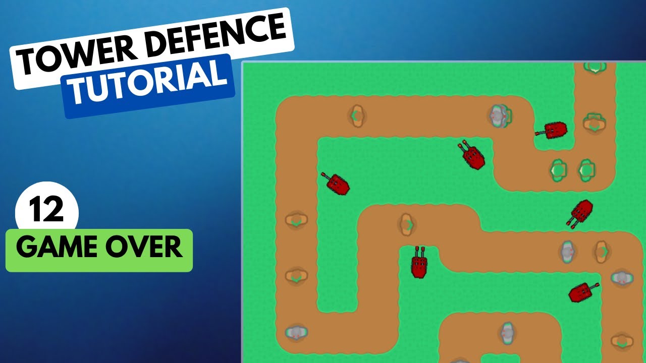 Tower Defence Tutorial In Pygame Part 12 Game Over Handling Youtube 0920
