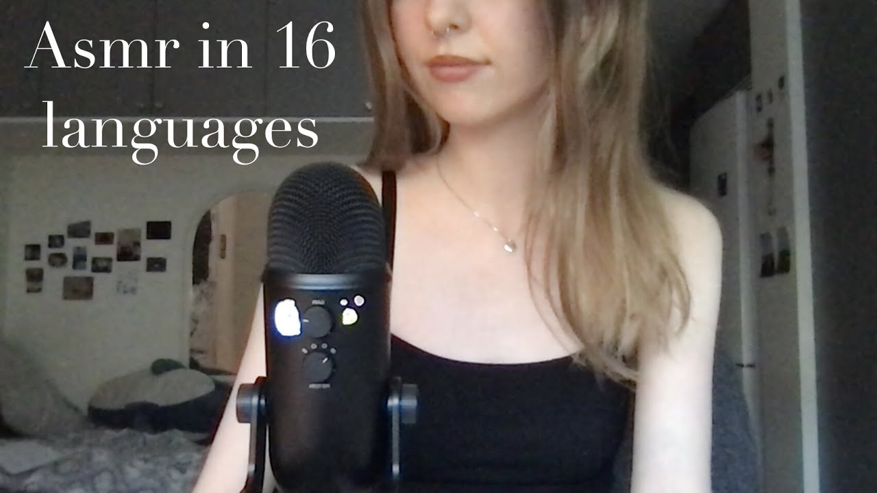 speaking in 16 languages | asmr - YouTube