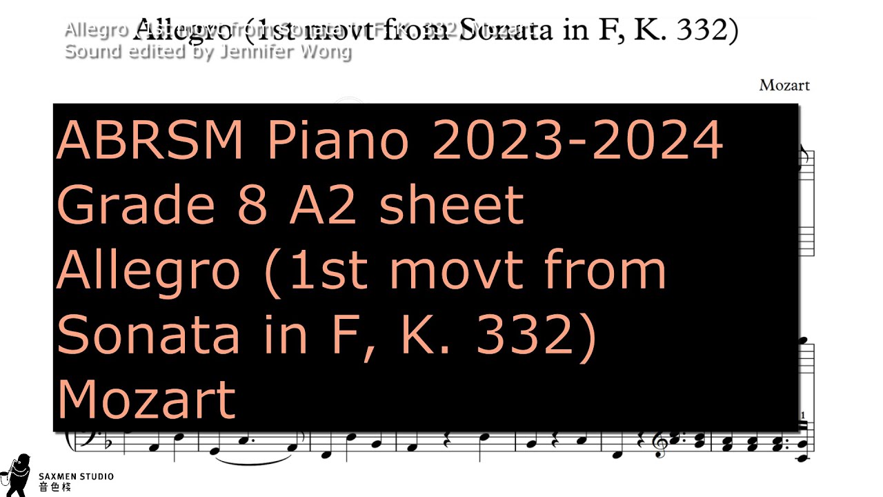 2023-2024 ABRSM Piano Grade 8 A2 Allegro (1st movt from Sonata in F, K ...