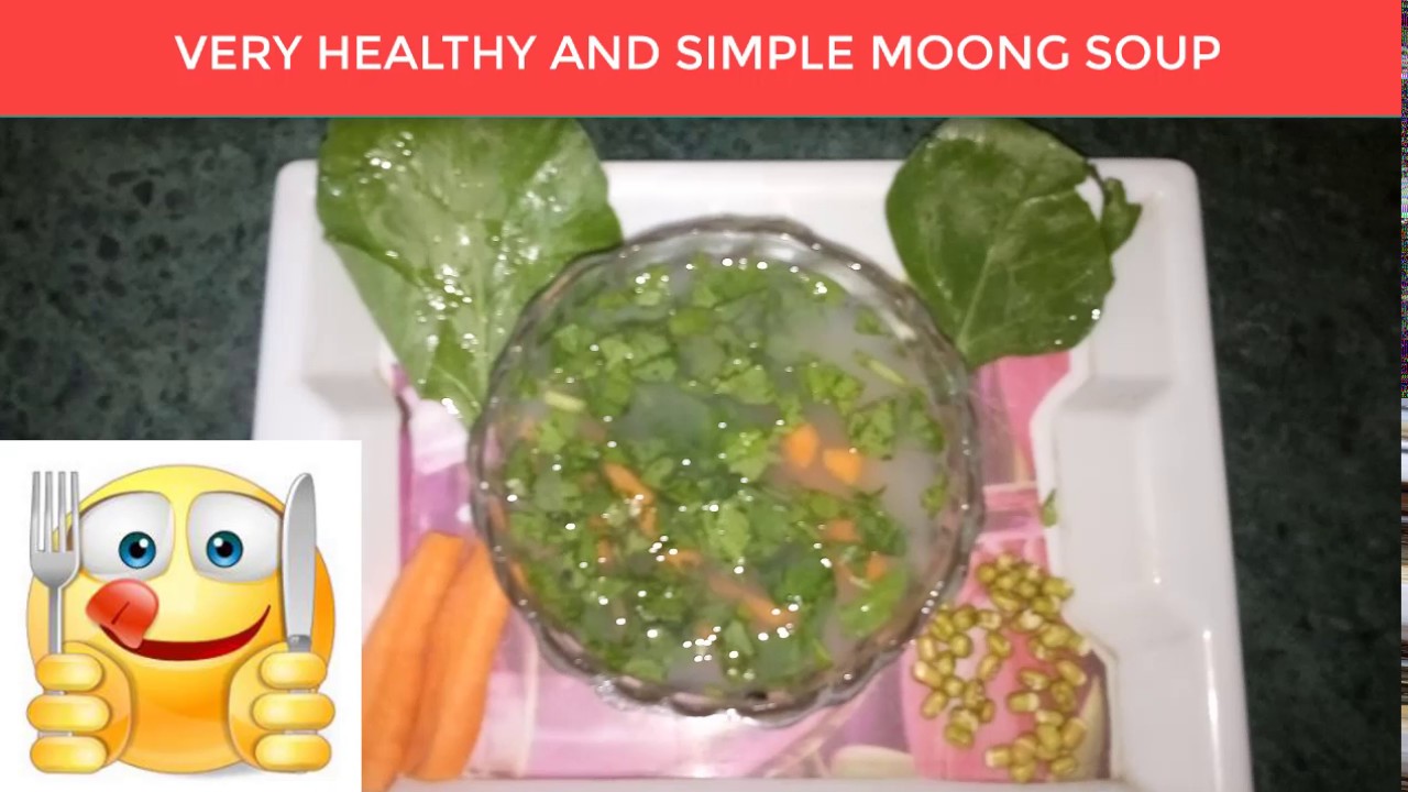 VERY HEALTHY AND EASY MOONG SOUP ONLY 3 MINUTES - YouTube