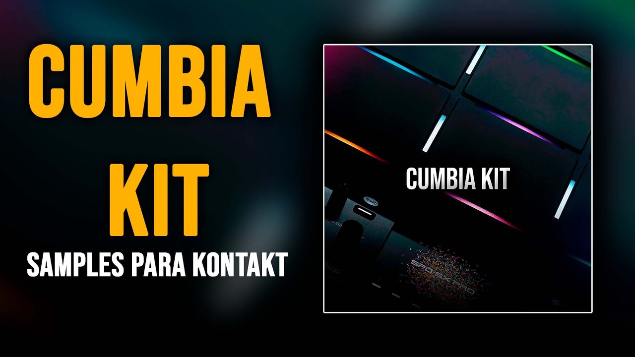 El Nuevo CUMBIA KIT ideal para empezar en la cumbia 🔥 - YouTube