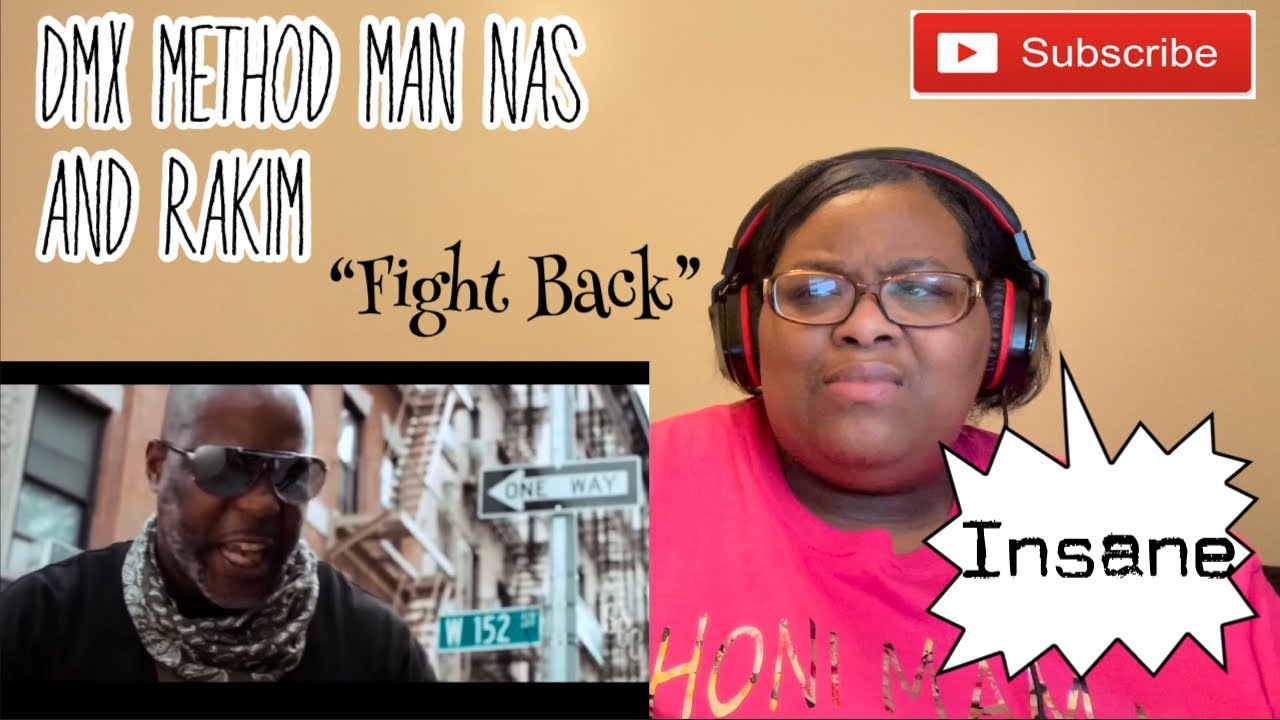 DMX METHOD MAN NAS AND RAKIM- FIGHT BACK |REACTION - YouTube