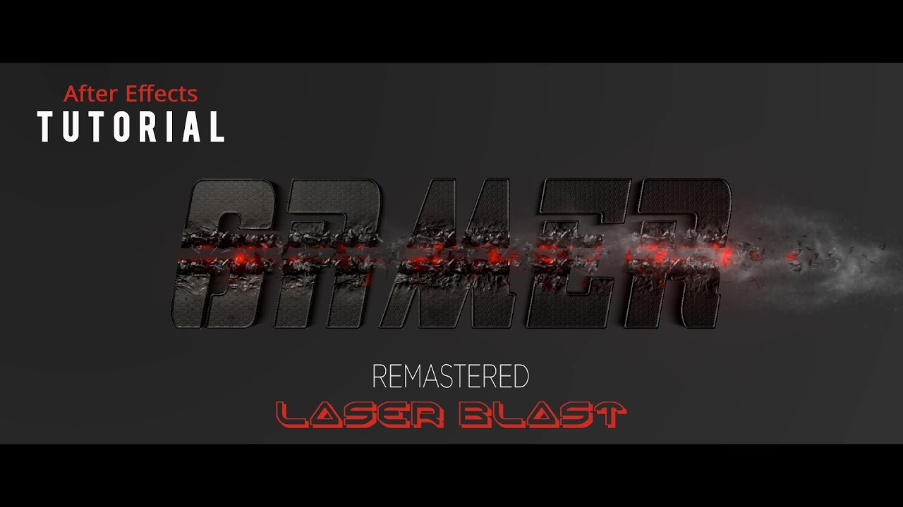 Remastered Realistic Laser Blast Title Animation in After Effects ...