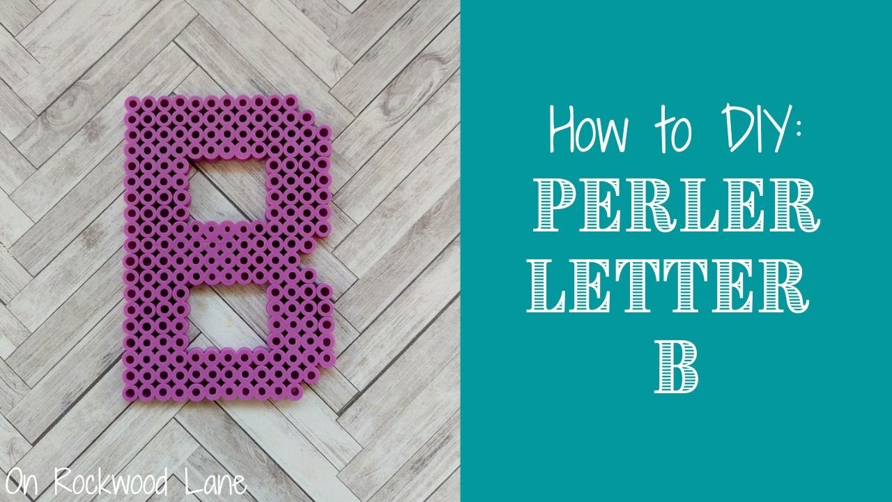 How to DIY: Easy Perler Bead Letter B - YouTube
