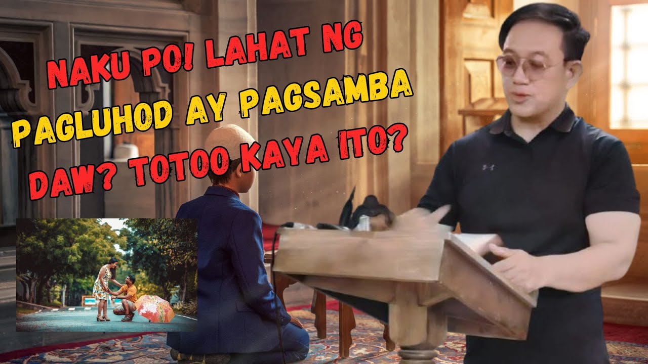 NAKU Po! LAHAT ng PAGLUHOD ay PAGSAMBA daw? Totoo kaya ito? - YouTube
