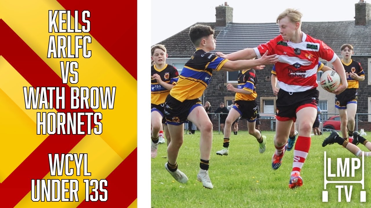 DOWN TO THE WIRE | KELLS ARLFC VS WATH BROW HORNETS | WCYL UNDER 13S ...