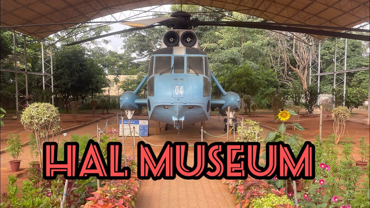 HAL Museum - Bangalore || India’s largest AeroSpace Museum|| #halmuseum ...