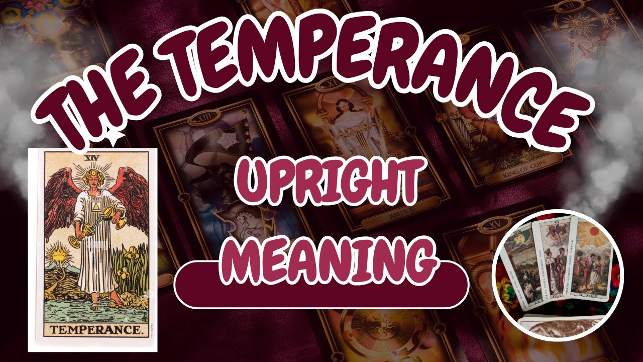 TEMPERANCE UPRIGHT INTRO #tarot - YouTube