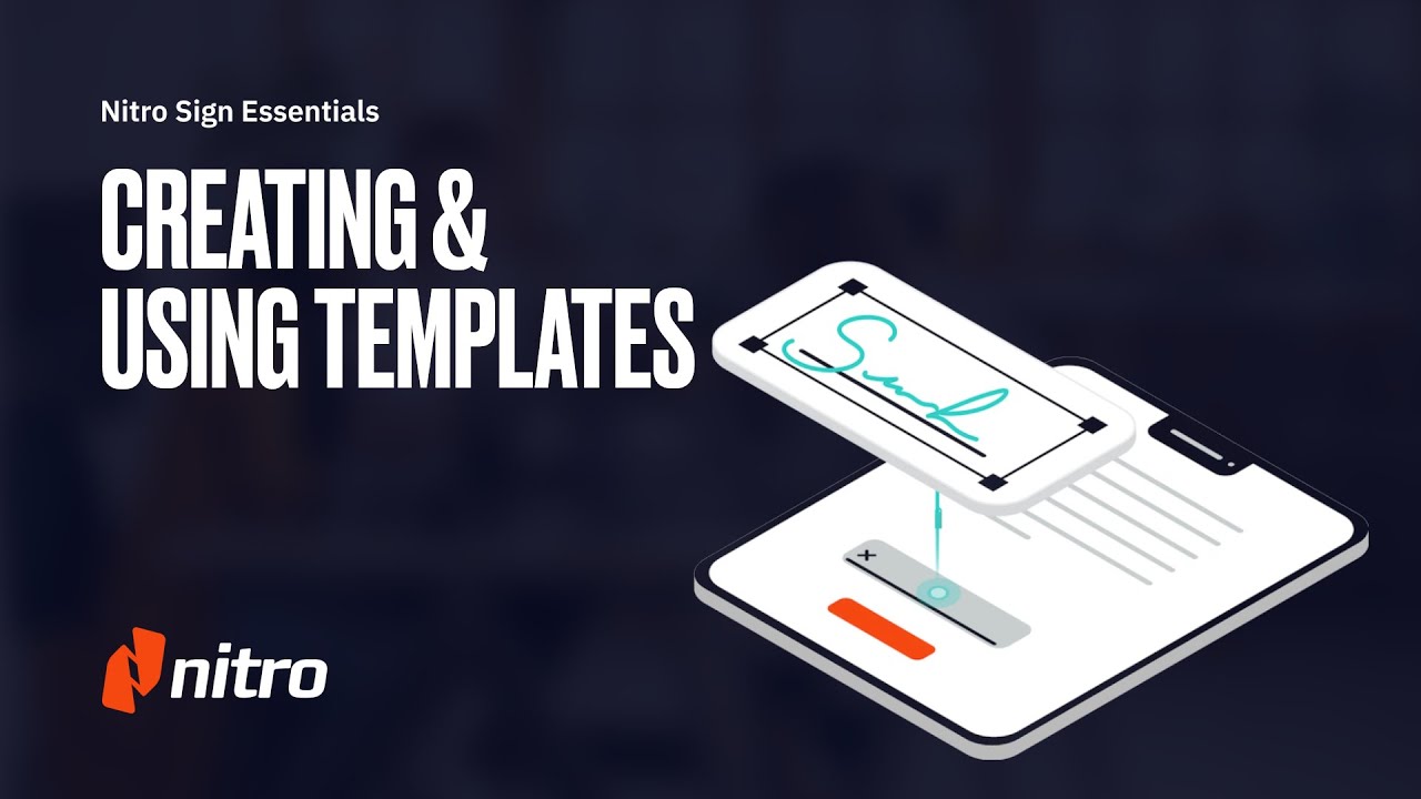 Nitro Sign: Creating & Using Templates - YouTube