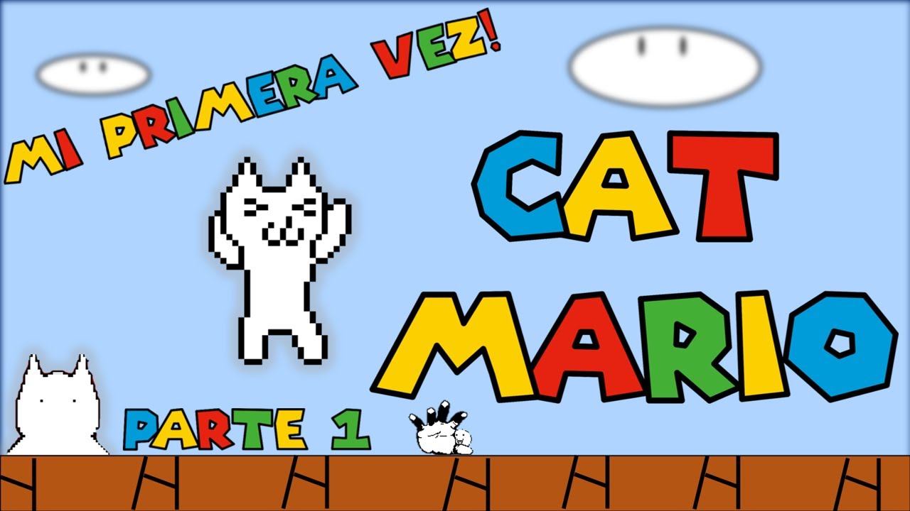 MI PRIMERA VEZ JUGANDO CAT MARIO (SYOBON ACTION) - YouTube