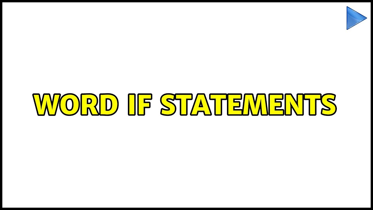 Word if statements - YouTube