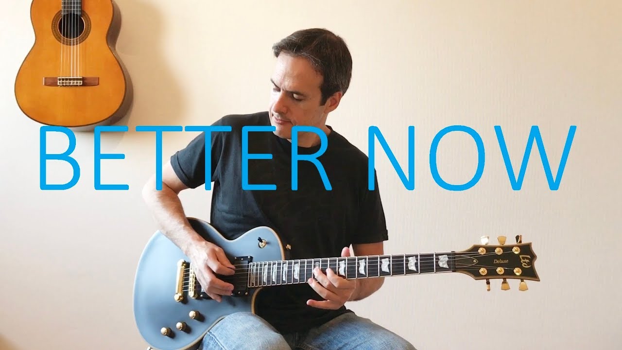 Post Malone - Better Now - Electric Guitar Cover (with TABS) - YouTube