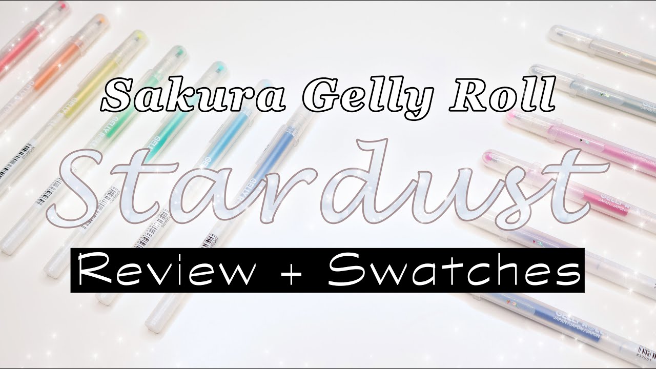 Sakura Gelly Roll Stardust Gel Pens | Review + Swatches - YouTube
