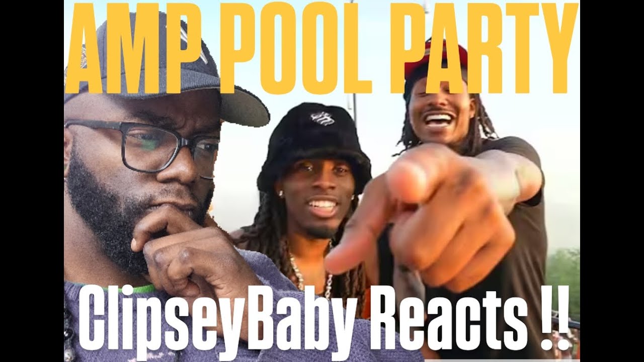 AMP Pool Party Reaction | ClipseyBaby | Cool Down Krew - YouTube