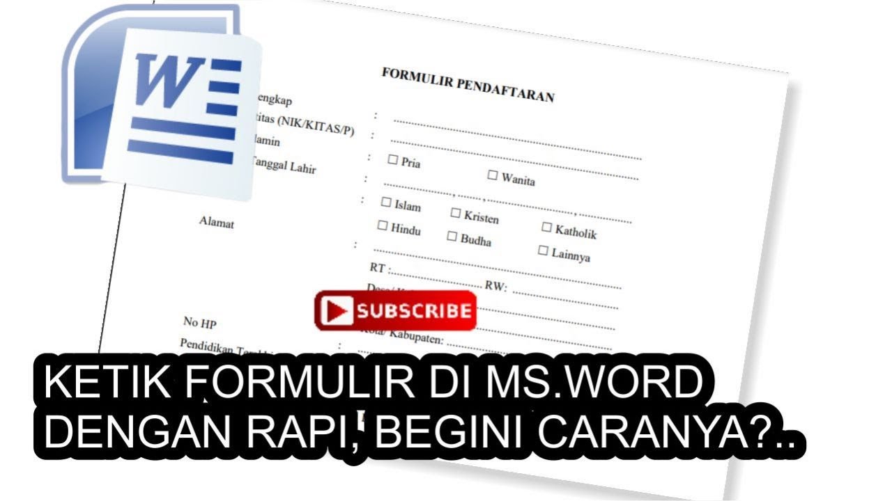 Cara membuat formulir pendaftaran di word dengan rapih - YouTube