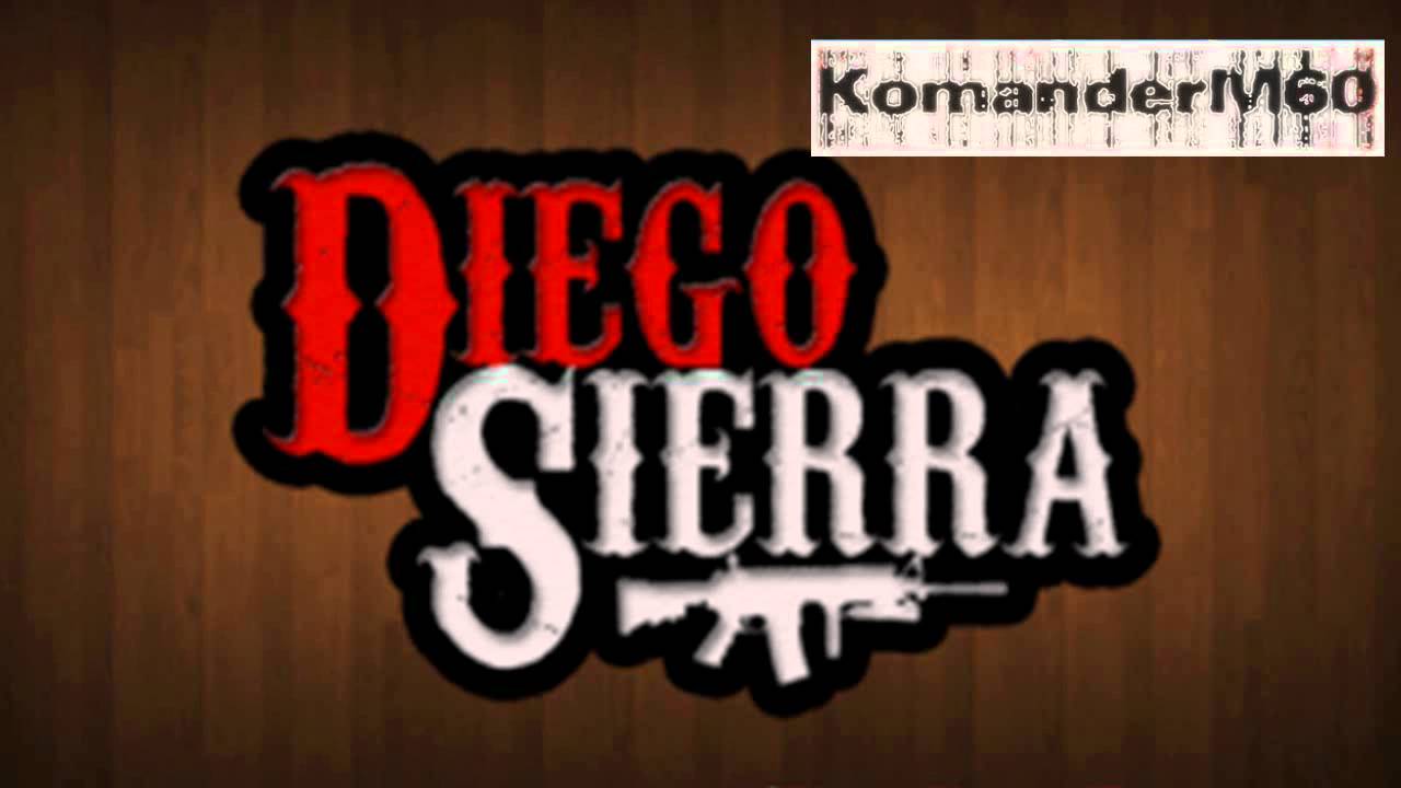 EL COMPA CHENDO.- DIEGO SIERRA - YouTube