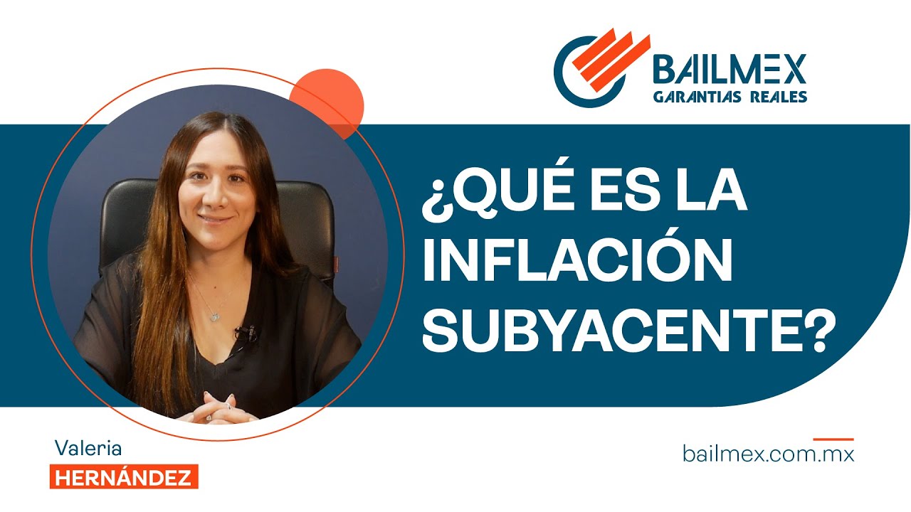 ¿Qué es la inflación subyacente? - YouTube
