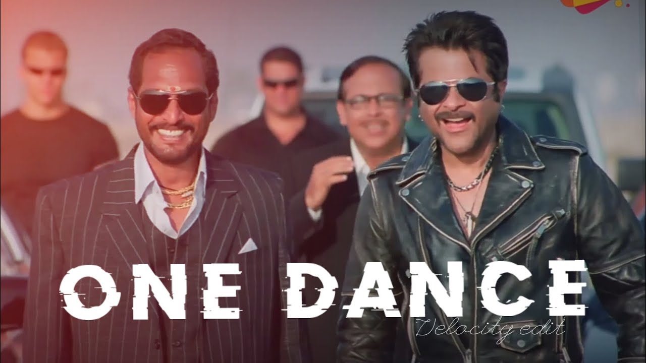ONE DANCE ft. Majnu Bhai and Uday Bhai | Welcome | Velocity edit ...