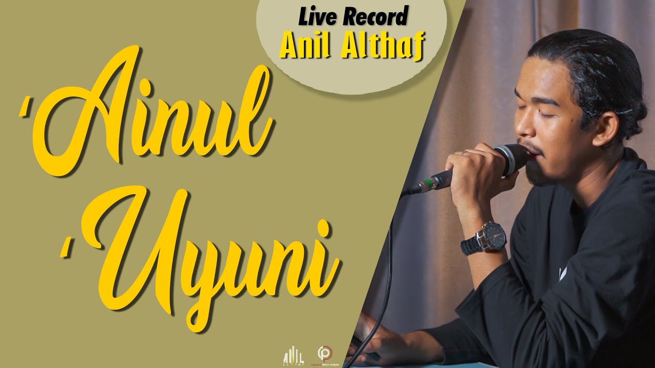 #213 'Ainul 'Uyuni | Live Cover By Anil Althaf [LIVE RECORD] [MONODIE] - YouTube
