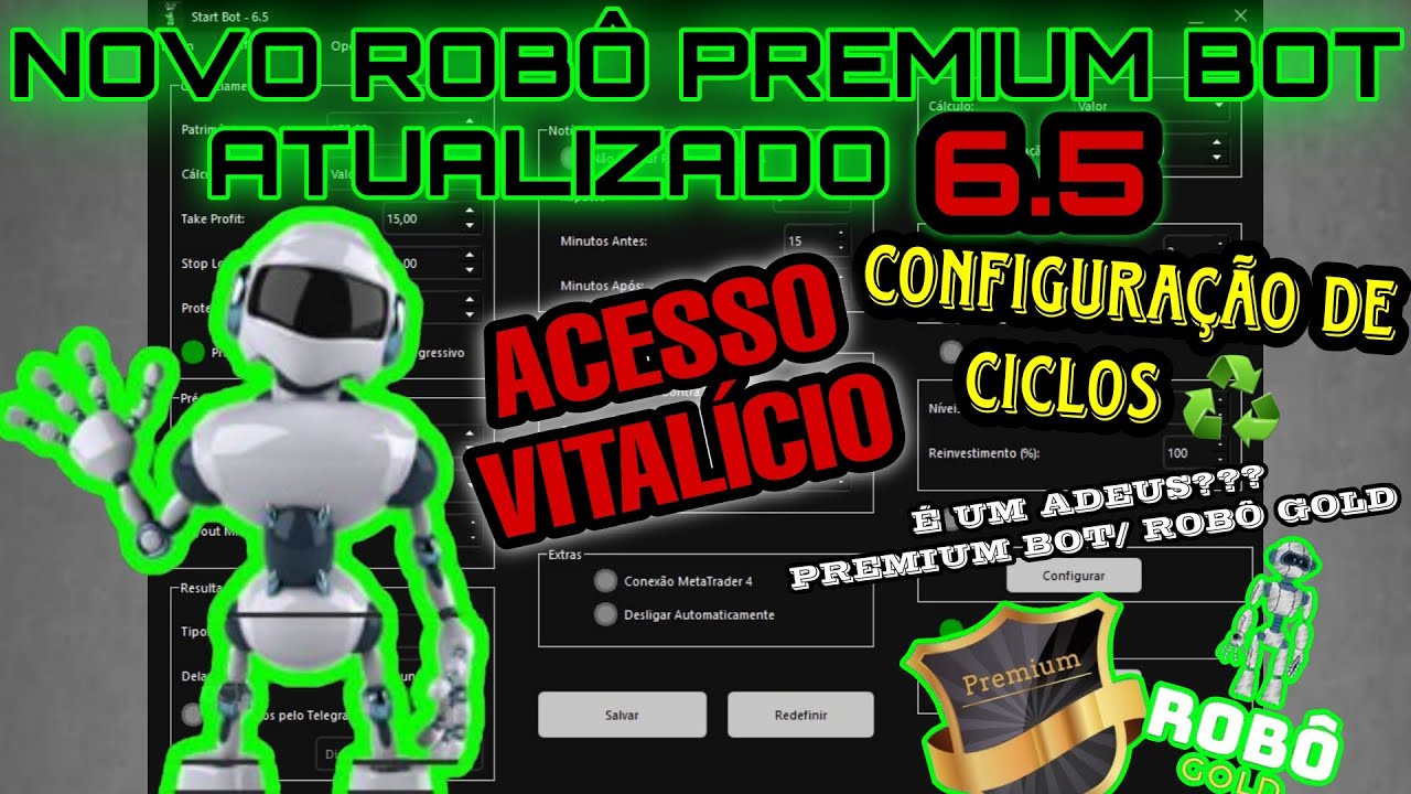 NOVO ROBÔ PREMIUM BOT/ROBO GOLD ATUALIZADO 2023 - ROBÔ START BOT 6.5 ...