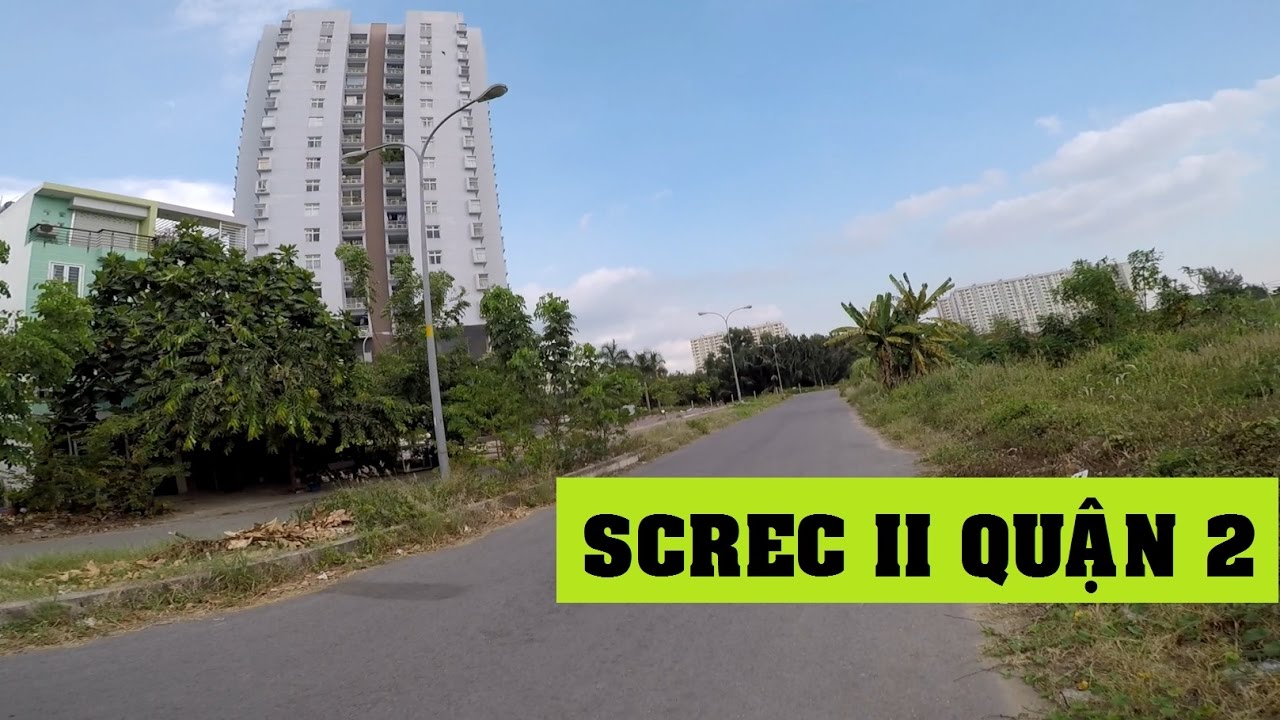 Chung cư SCREC 2, An Phú, Quận 2 - Land Go Now - YouTube