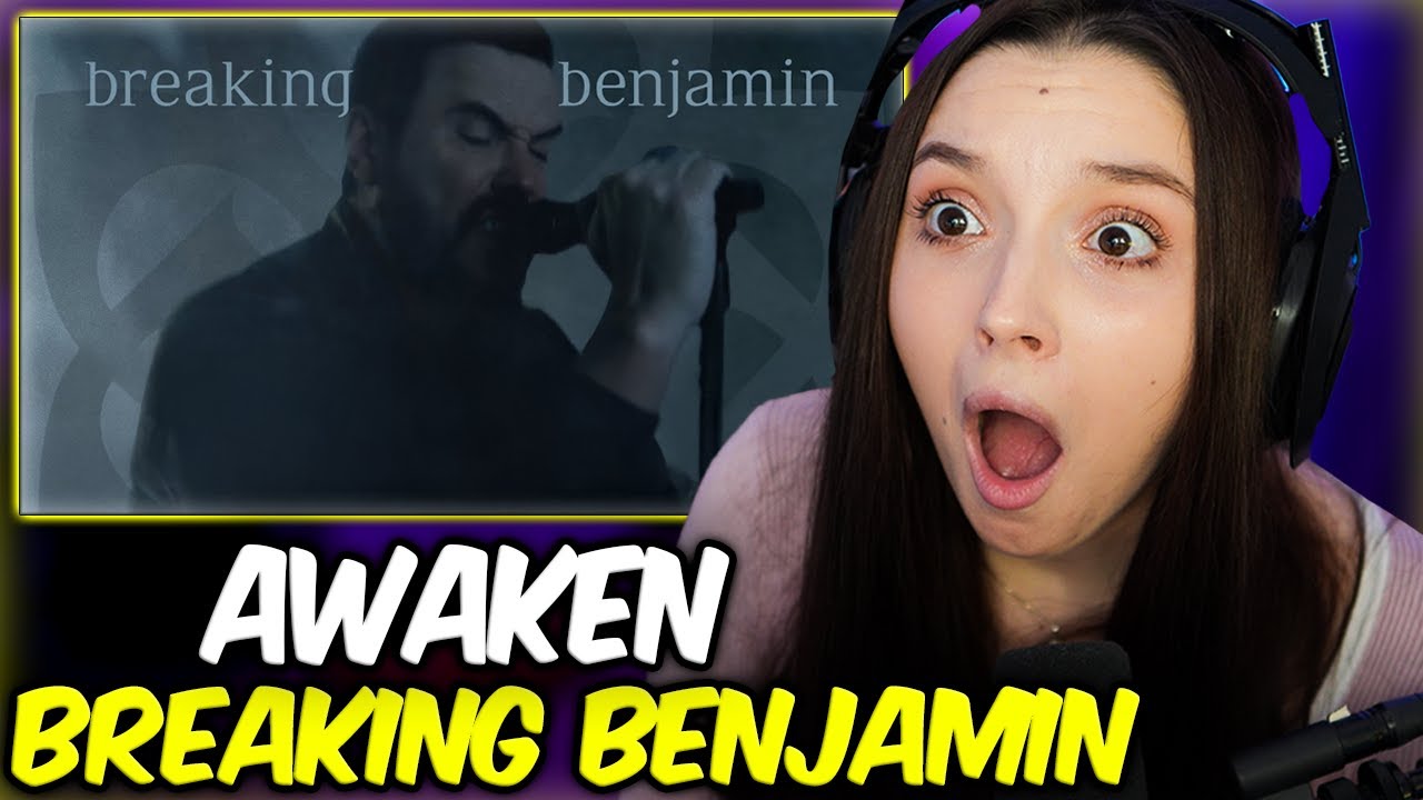 Breaking Benjamin - Awaken | FIRST TIME REACTION - YouTube