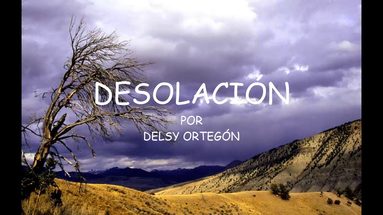 DESOLACIÓN - YouTube