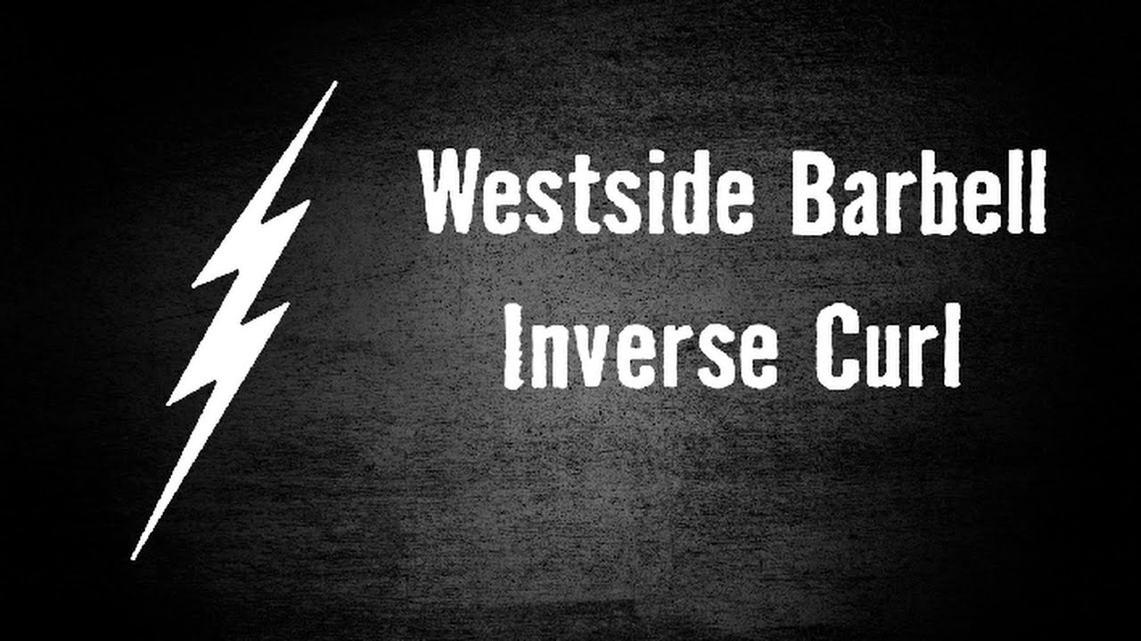 How-To: Inverse Curl from Westside Barbell - YouTube