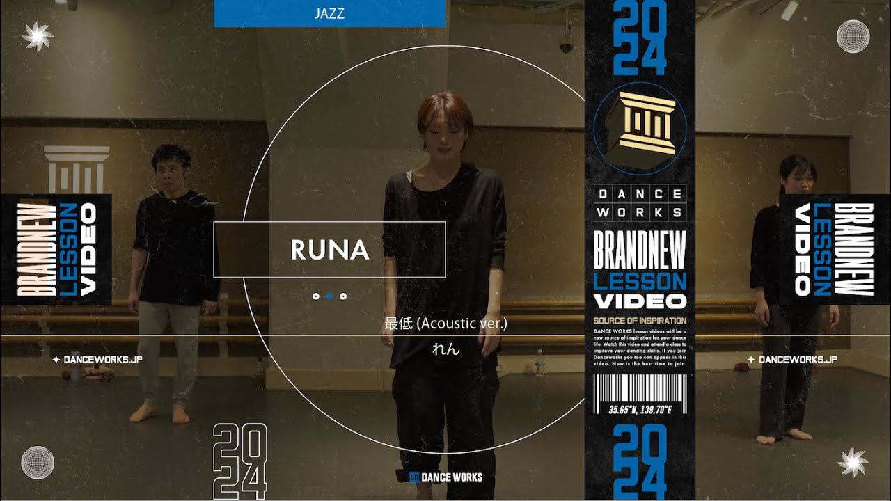 RUNA - JAZZ " 最低 (Acoustic ver.) / れん "【DANCEWORKS】 - YouTube