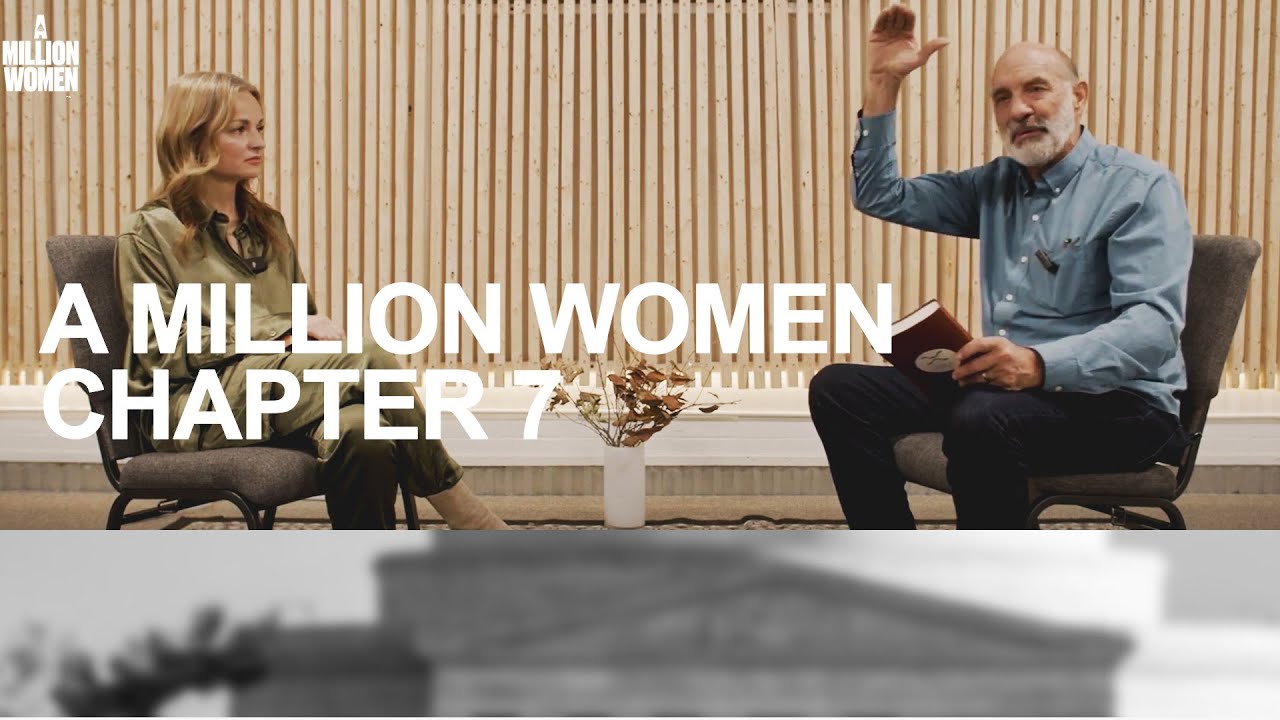 A Million Women - Chapter 7 - YouTube