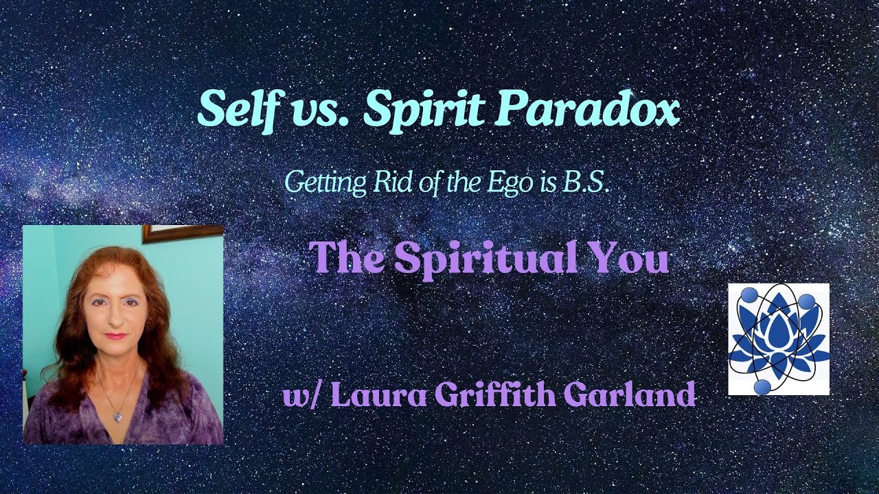 Self vs. Spirit Paradox: Getting Rid of the Ego is B.S. - YouTube