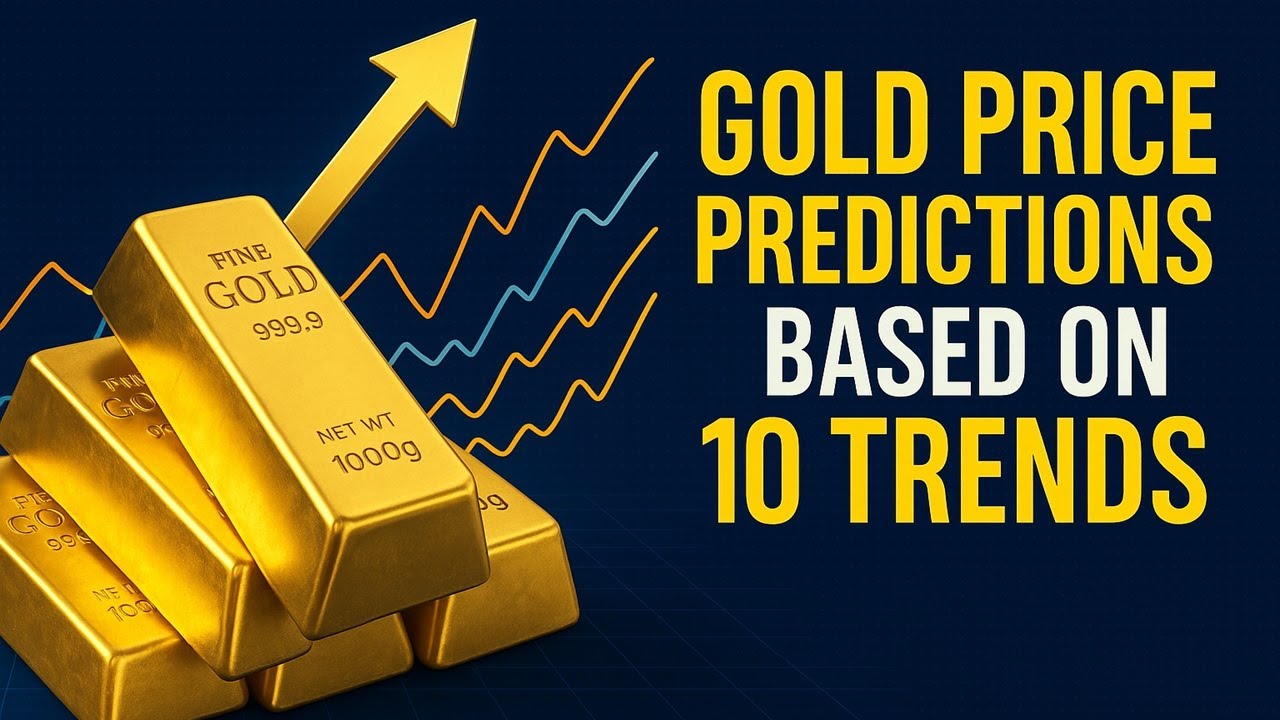 Gold Price Predictions Based On 10 Trends - YouTube