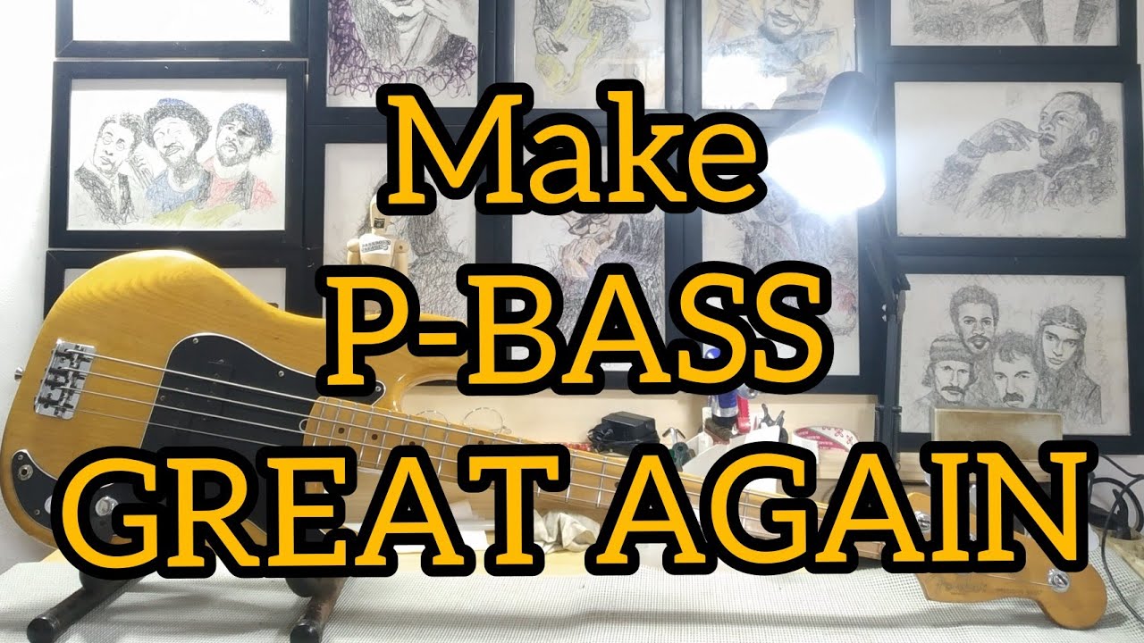 Make P Bass Great Again!!! | Fender Precision Bass Setup - YouTube