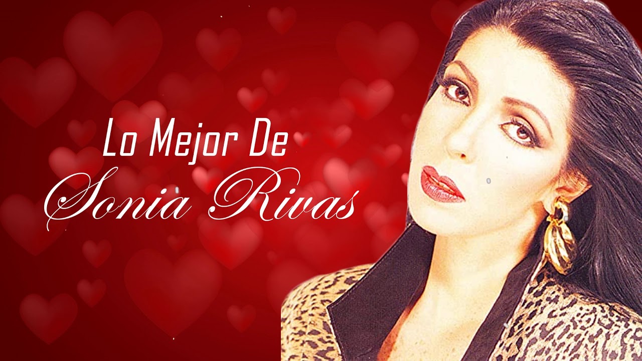 Puras Romanticas de Sonia Rivas - YouTube