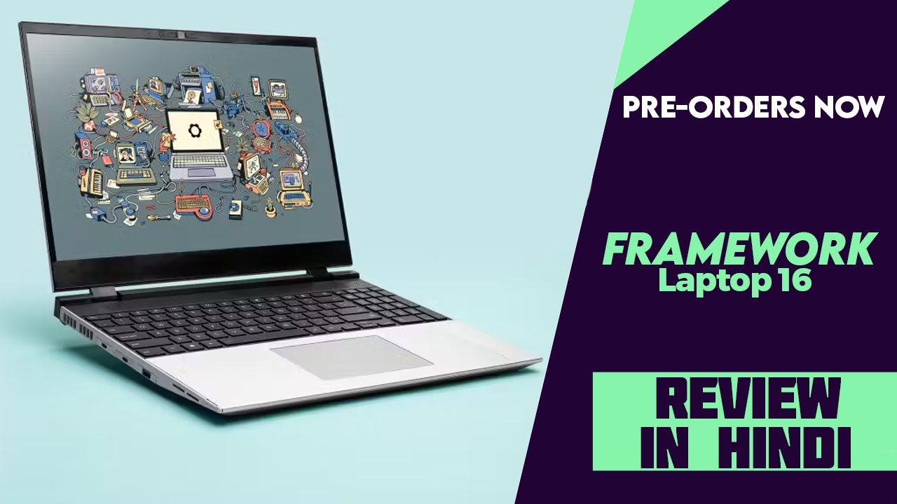 Framework Laptop 16 Gaming Powerhouse Laptop Launched - Explained All ...
