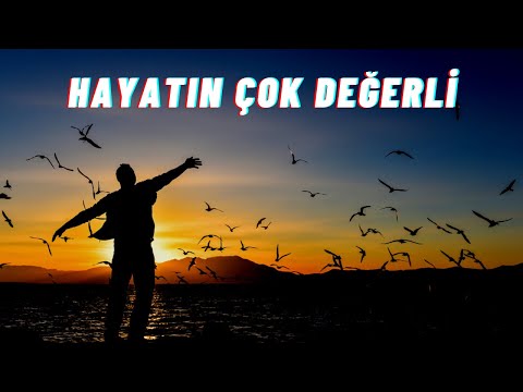 Kendine değer ver hayatını yaşa. Türkçe motivasyon videosu