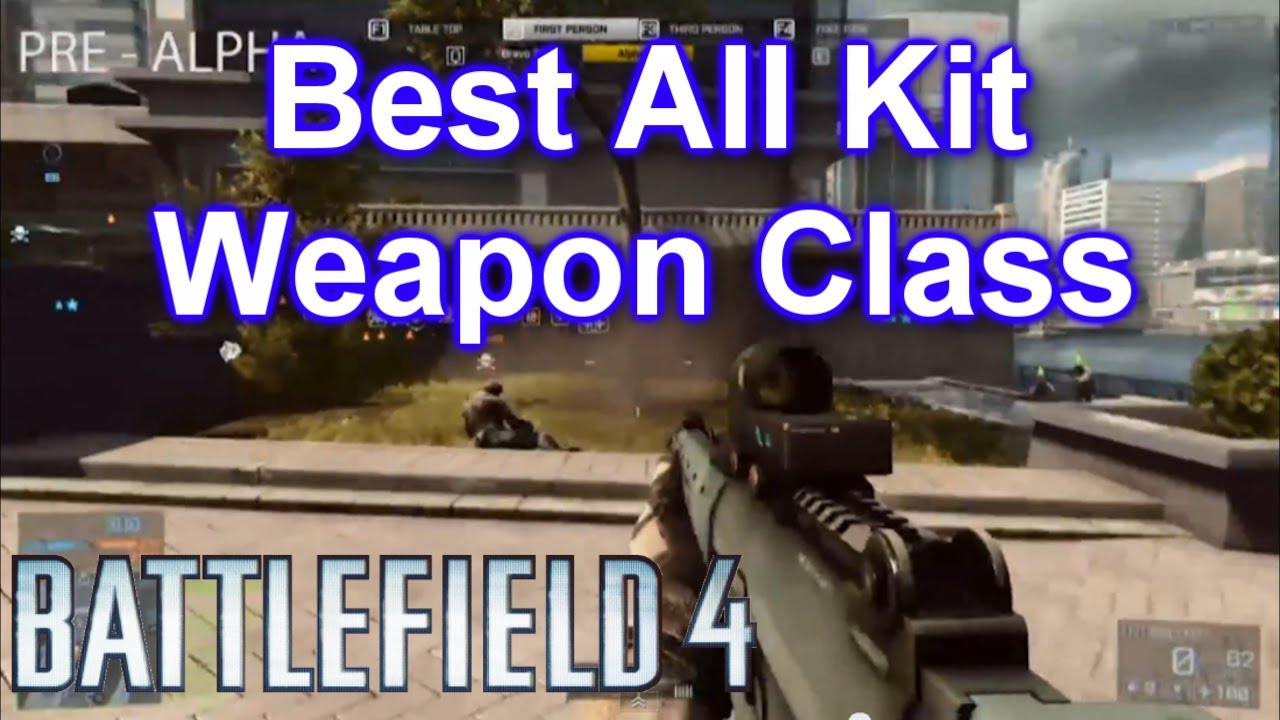 Battlefield 4 | The Best All Kit Weapon Class - Carbines or DMRs? (BF3 ...