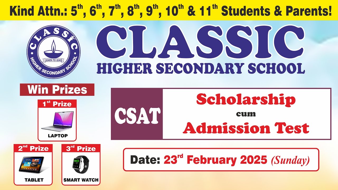 CSAT - Classic Scholarship cum Admission Test || Classic Higher ...