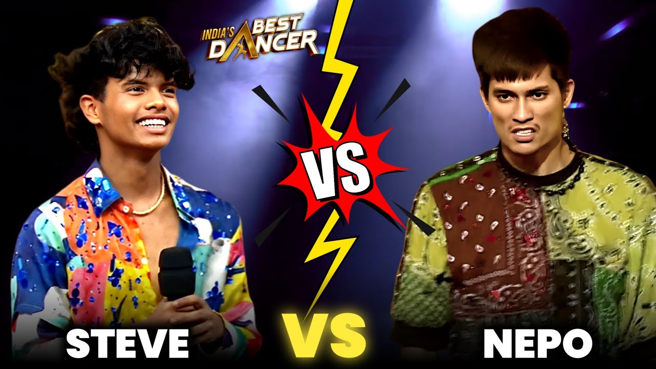 Steve VS Nepo Dance Challenge | India's Best Dancer Season 4 Full ...