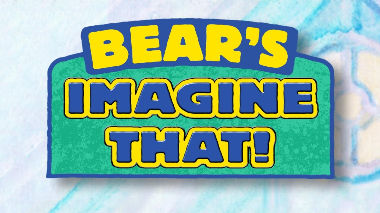 Welcome Song (Short Version) - Bear's Imagine That! - YouTube