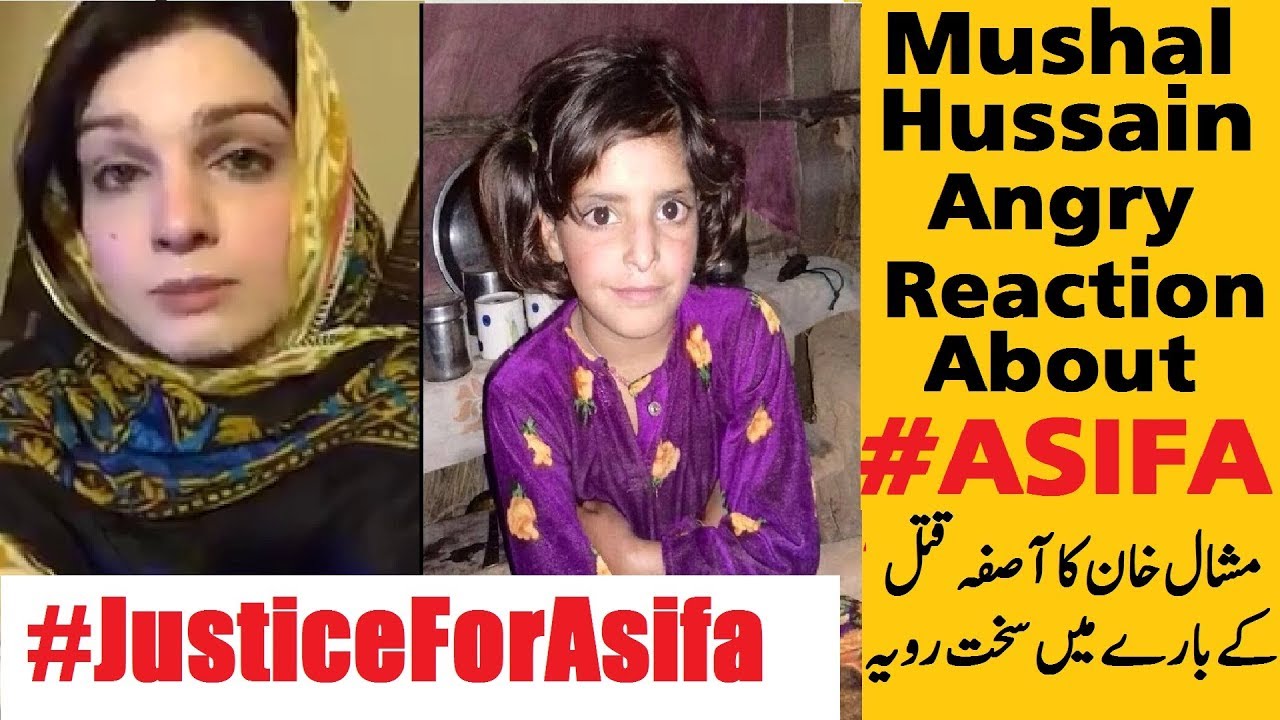#Justice For Asifa || Mushaal Hussain Angry Reaction About Asifa Case ...