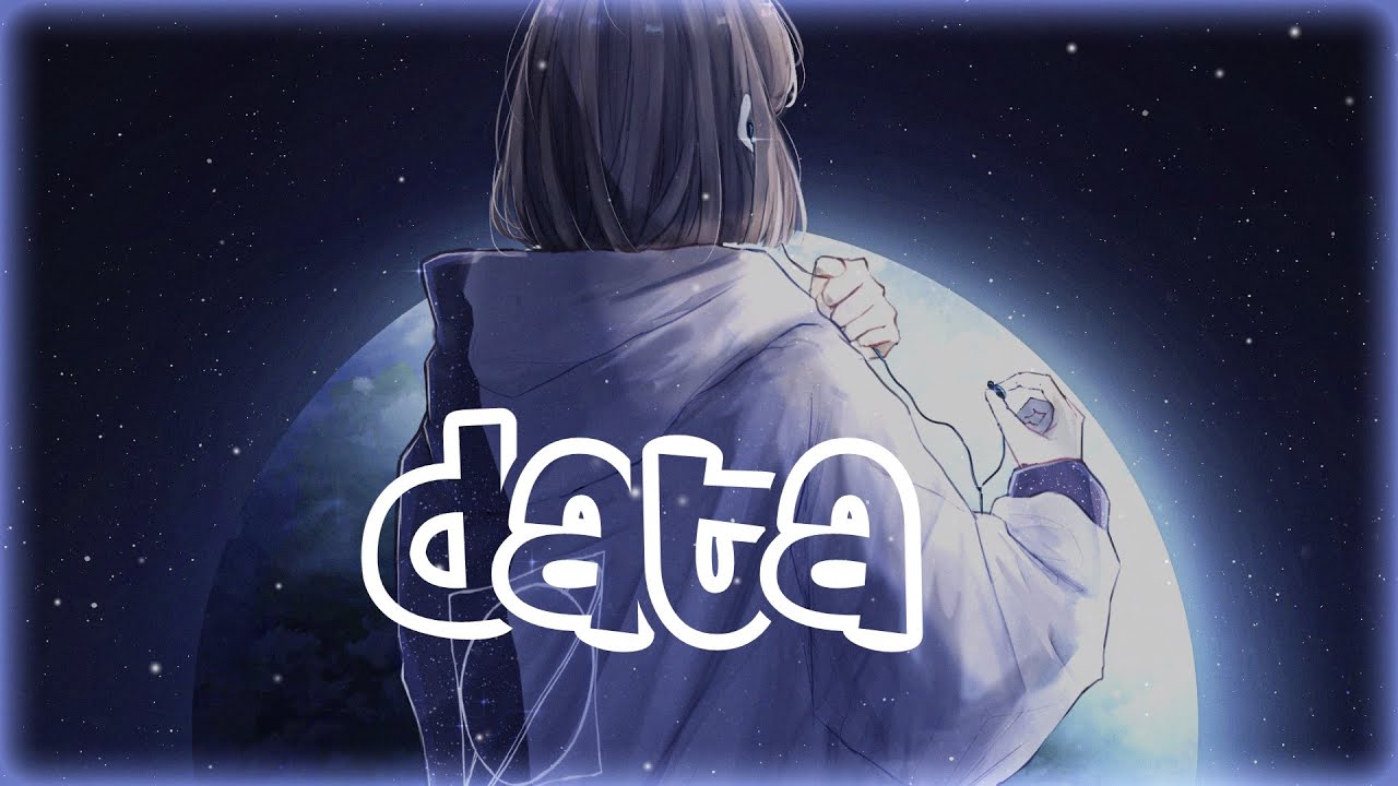 Nightcore - Data || Lyrics - YouTube