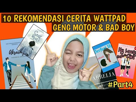 REKOMENDASI CERITA WATTPAD GENG MOTOR DAN BAD BOY || REKOMENDASI ...