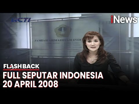 Seputar Indonesia Edisi 20 April 2008, Bersama Chantal Della Concetta | Flashback