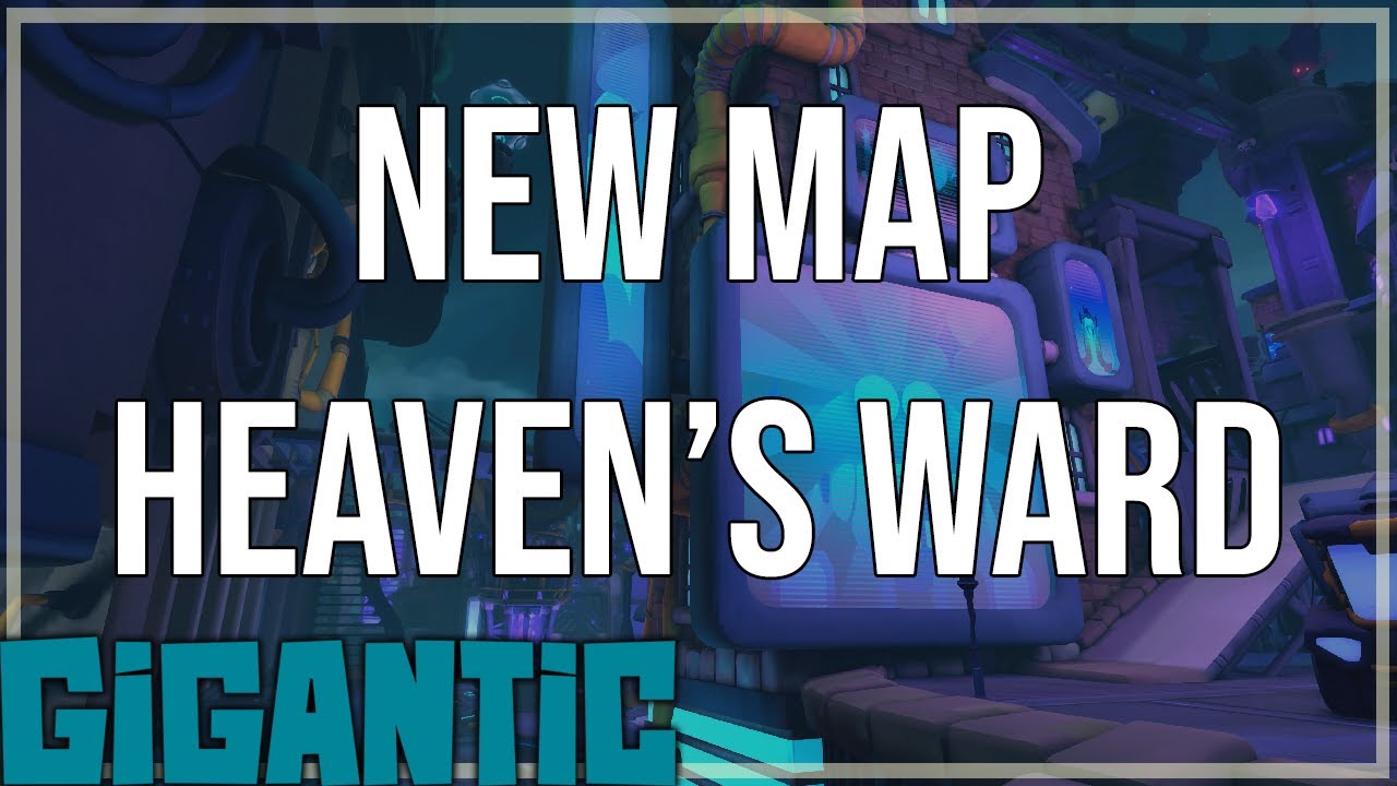 New Map: Heaven's Ward! - Gigantic Rampage Edition - YouTube